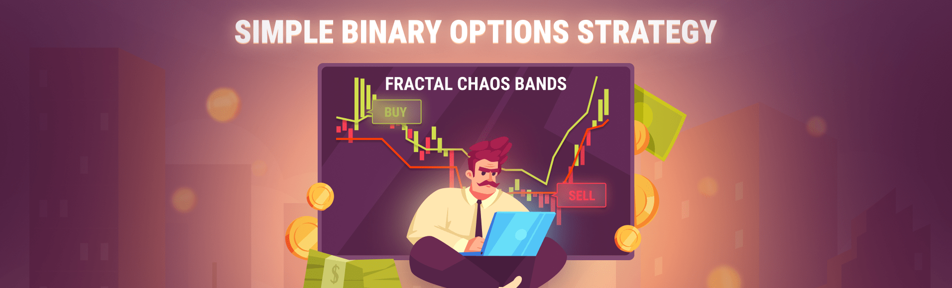Fractal Chaos Bands + vfxAlert: A Simple Strategy for Binary Options | vfxAlert official blog